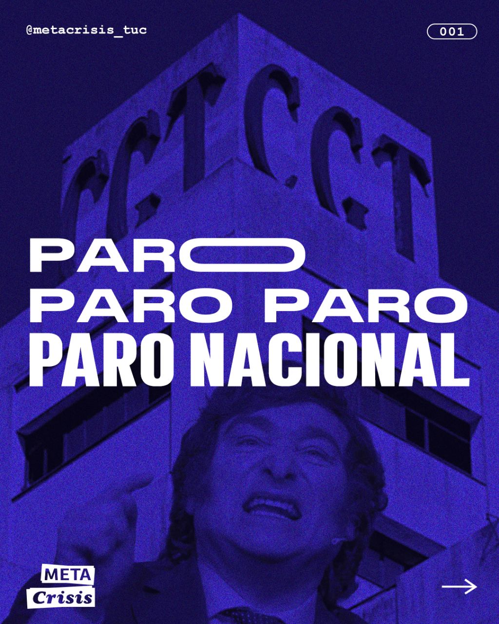 PARO, PARO, PARO, PARO NACIONAL - Meta Crisis
